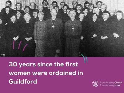 30 years since the first women were ordained in Guildford - Diocese of ...