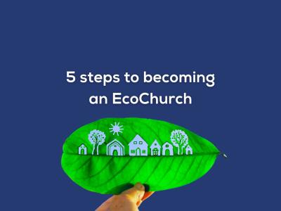 How your church can become an Eco Church - Diocese of Guildford
